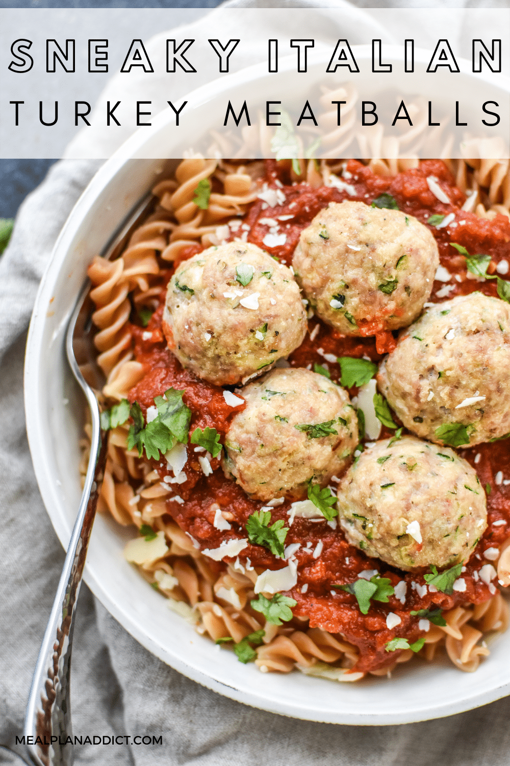 Sneaky Italian Turkey Meatballs - Meal Plan Addict