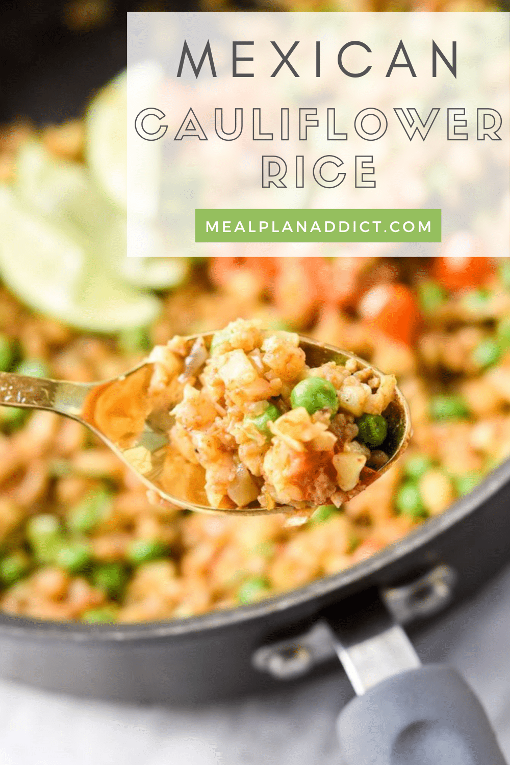 Mexican Cauliflower Rice - Meal Plan Addict