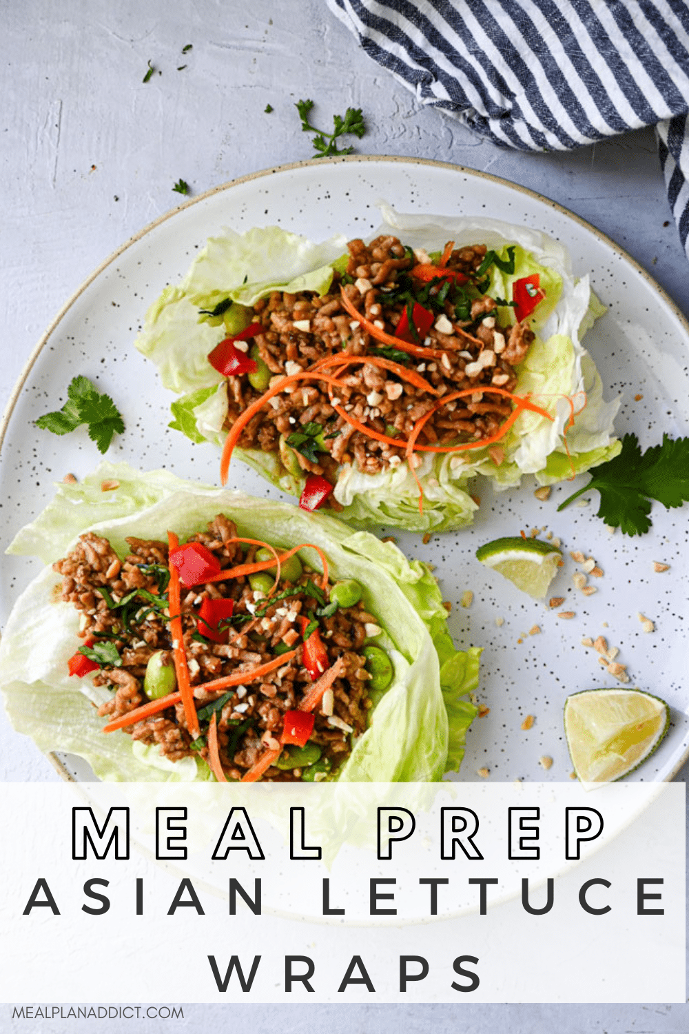 Meal Prep Asian Lettuce Wraps - Meal Plan Addict