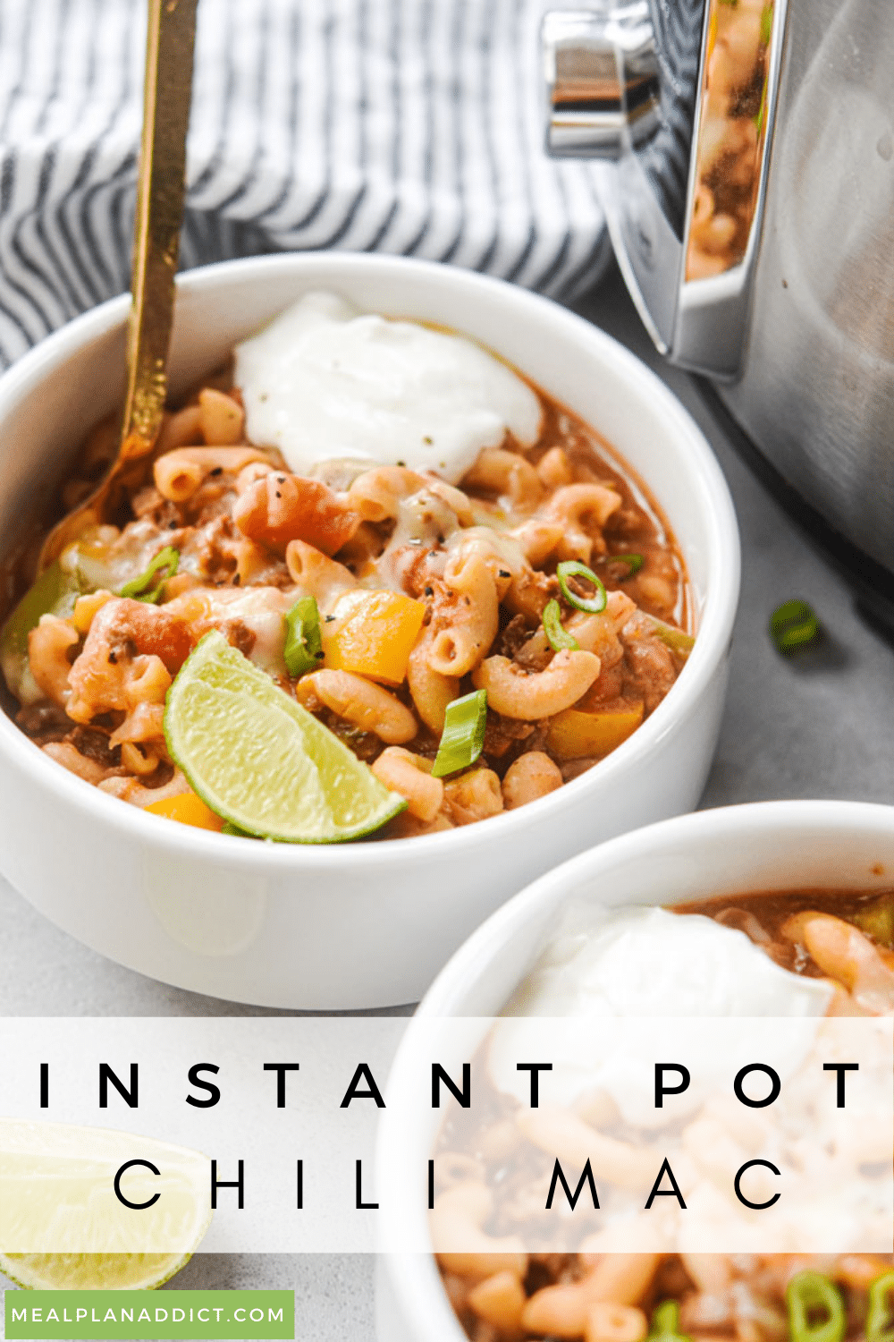 Instant Pot Chili Mac - Meal Plan Addict