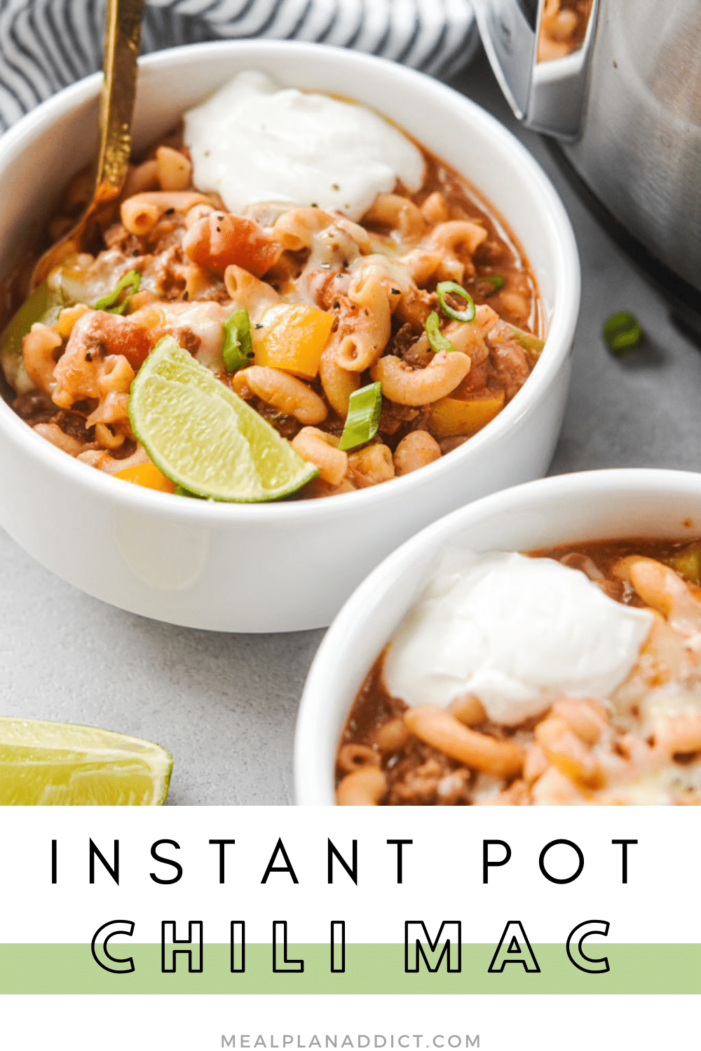 Instant Pot Chili Mac - Meal Plan Addict