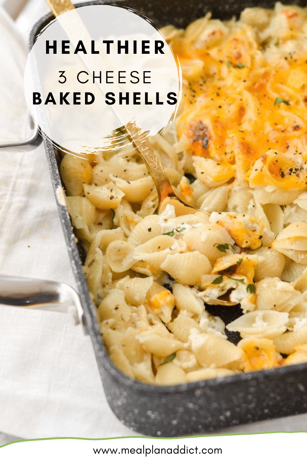 Healthier 3 Cheese Baked Shells - Meal Plan Addict
