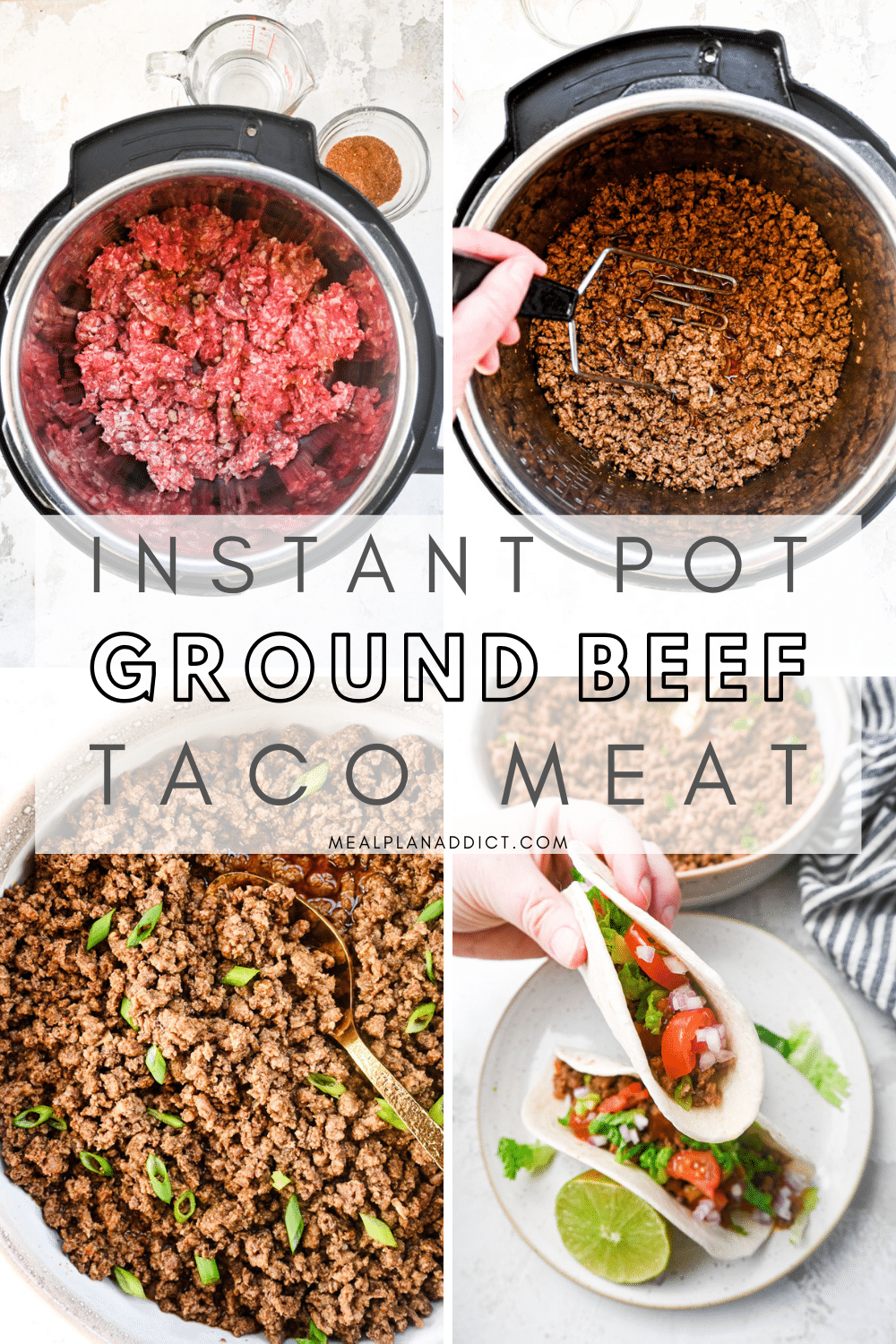 Instant Pot Ground Beef Taco Meat {Fresh or Frozen Ground Beef} - Meal ...